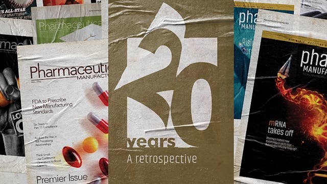 Two decades of pharma: A retrospective | Pharma Manufacturing